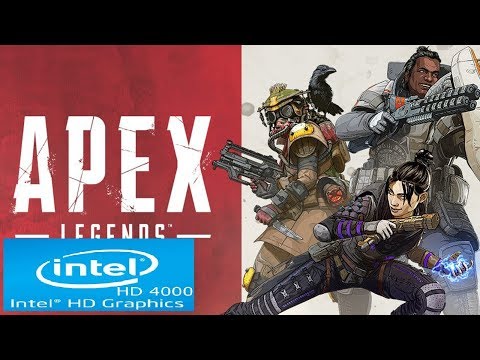 Can I Run Apex Legends on Intel HD Graphics 4000? – ACHIVX