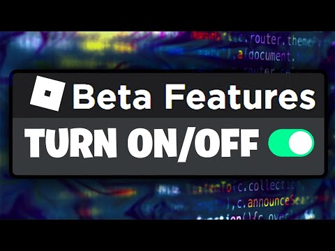 How to Enable Beta Features in Roblox? — ACHIVX