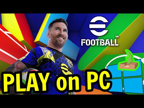 How to Get PES 23 on PC? — ACHIVX