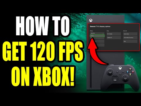 How to Unlock 120 FPS on Xbox? – ACHIVX