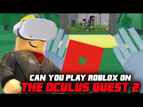 Oculus Добавляет Roblox? — ACHIVX