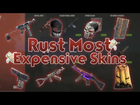 What is the most expensive skin in Rust? — ACHIVX