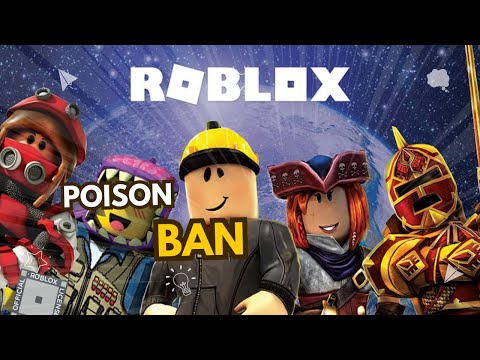 What is the Poison Ban in Roblox? — ACHIVX