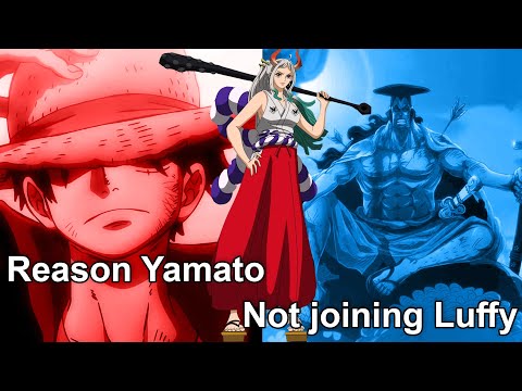 Will Yamato Join Luffy? — ACHIVX