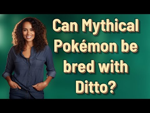 Can Ditto Breed With Any Pokémon? – ACHIVX