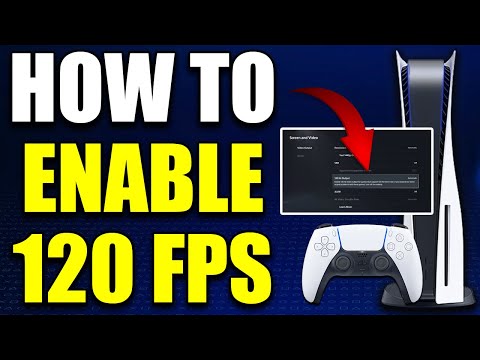 How to Get 120 FPS Mode on PS5? — ACHIVX
