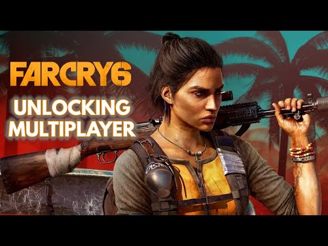 How to Unlock Multiplayer in Far Cry 6? – ACHIVX