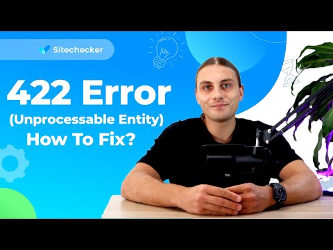 What is a 422 Unprocessable Entity Error? — ACHIVX