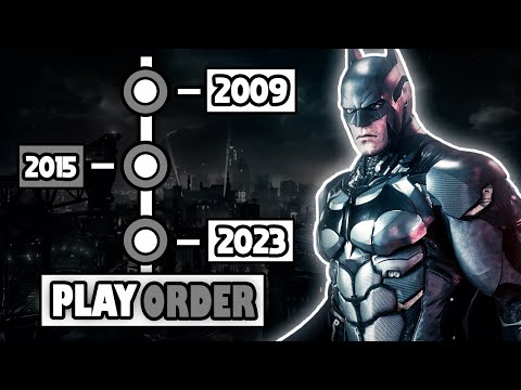 Which Arkham Game Should I Play First? — ACHIVX