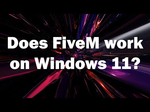 Can FiveM Run on Windows 11? — ACHIVX