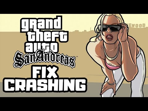 How to Fix San Andreas Crashes? – ACHIVX
