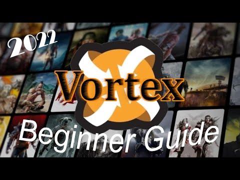How to Launch a Game with Vortex Mods? – ACHIVX
