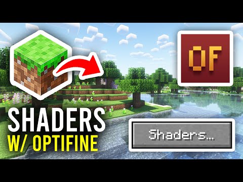 Do I Need OptiFine to Use Shaders? – ACHIVX