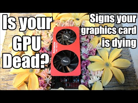 How to Tell If My Graphics Card Is Dying? – ACHIVX
