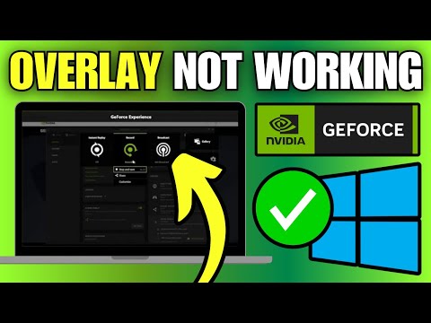 Why is the Nvidia Overlay Not Opening? — ACHIVX